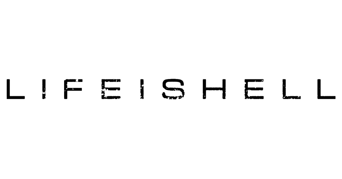LIFEISHELL